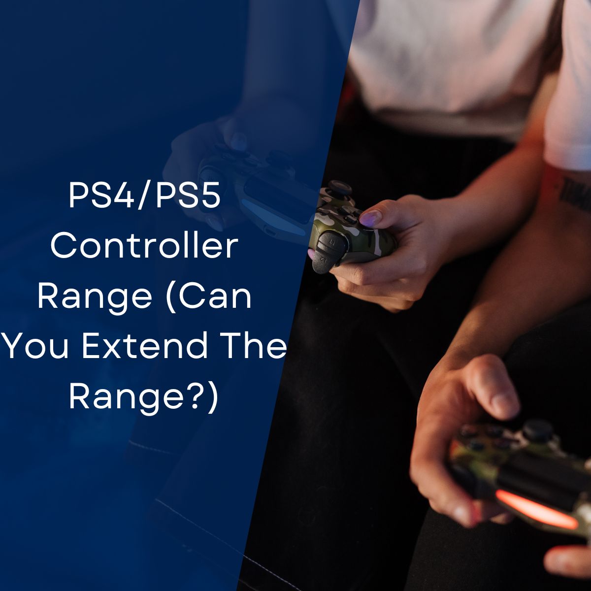 PS4/PS5 Controller Range (Can You Extend The Range?) December 2025